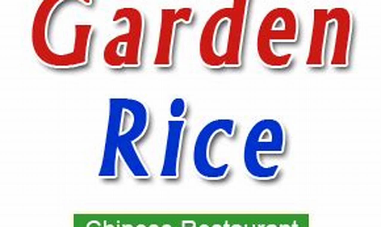 Visit [City] Garden Rice Chinese Restaurant: Best Food!