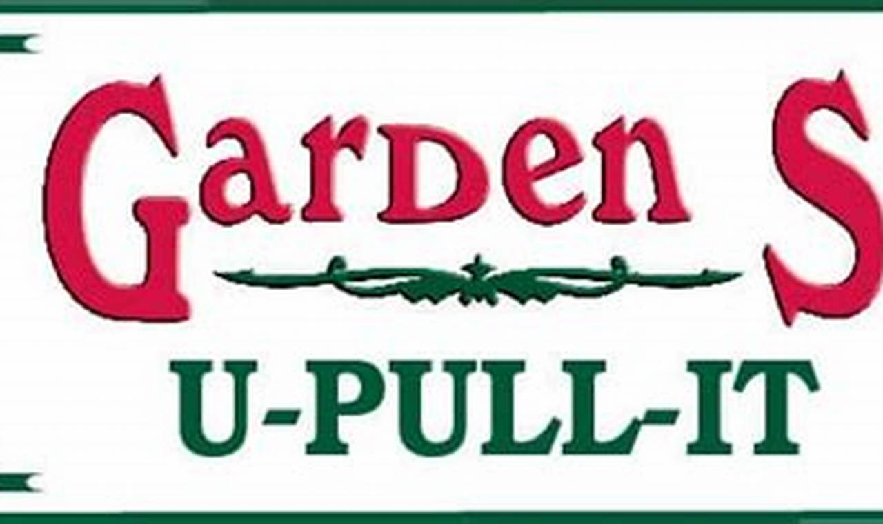 Garden Street U Pull It